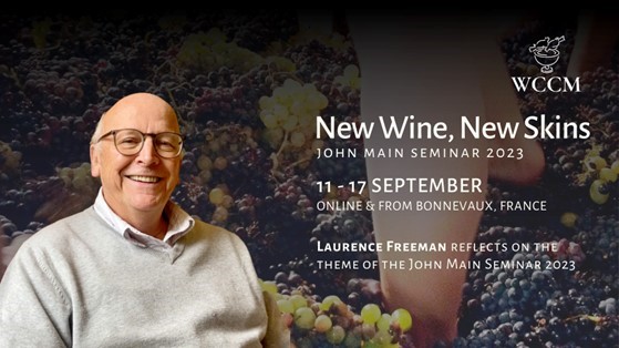 John Main Seminar 2023: Vino nuevo, odres nuevas. – Meditación ...